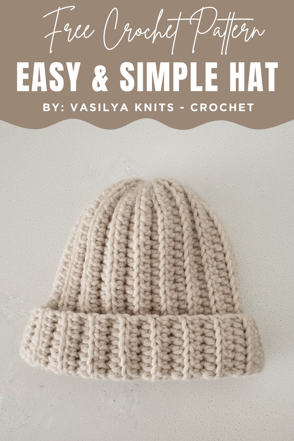 Easy & Simple Crochet Hat Pattern For Beginners - Wool Items